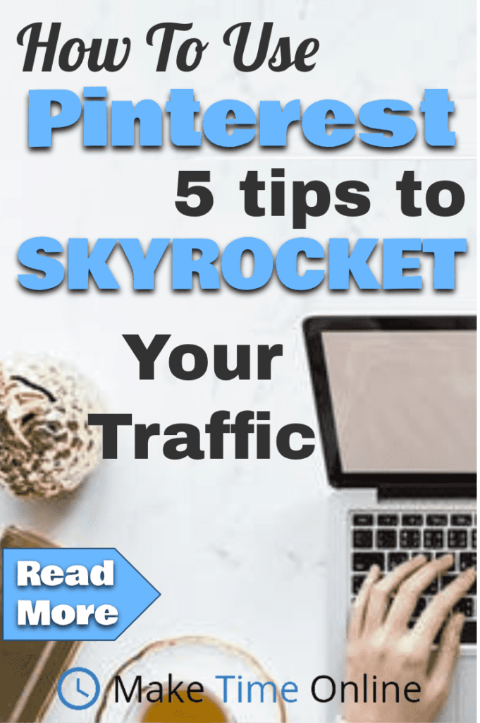 How to Use Pinterest for Beginners - Make Time Online